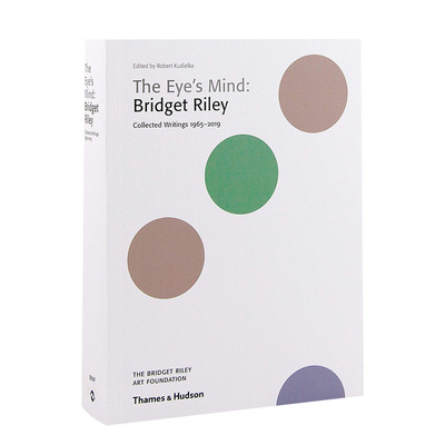 【现货】The Eye‘s Mind 布里奇特·赖利 Bridget Riley 1965-2019年 英文原版正版进口艺术书