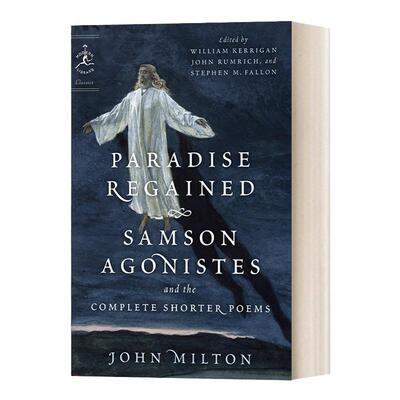 英文原版 Paradise Regained Samson Agonistes and the Complete Shorter Poems 复乐园 力士参孙和短诗集 英文版 进口英语书籍