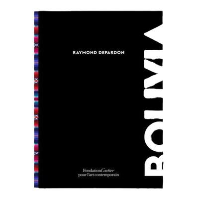 预售 雷蒙德帕顿:玻利维亚 Raymond Depardon: Bolivia英文摄影原版图书进口书籍Raymond Depardon Fondation Cartier