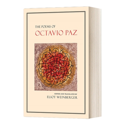 英文原版 The Poems of Octavio Paz  奥克塔维奥·帕斯的诗歌 诺贝尔文学奖得主  英文版 进口英语原版书籍