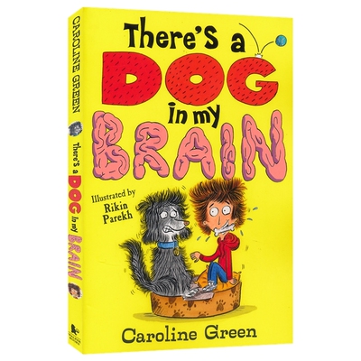 There's A Dog In My Brain 我的脑袋里有只狗1-2册 英文原版爆笑桥梁书  7-9岁小学生课外读物 奇幻故事 狗狗秀大麻烦