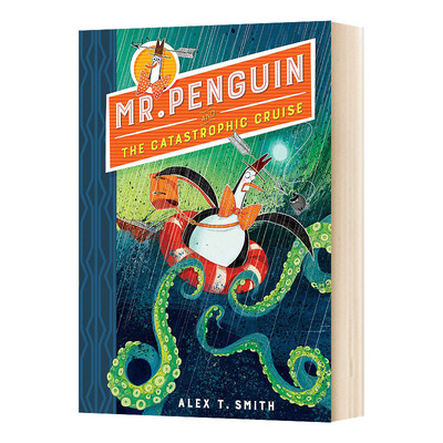 英文原版 Mr Penguin and the Catastrophic Cruise 企鹅先生系列3 企鹅先生和灾难之旅 英文版 进口英语原版书籍儿童外文书