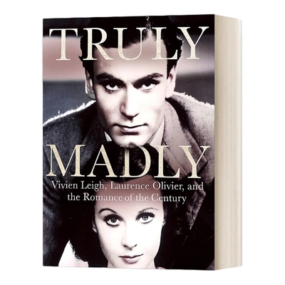 英文原版 Truly Madly 真实疯狂 费雯·丽与劳伦斯 奥利弗的世纪之恋 精装 英文版 进口英语原版书籍