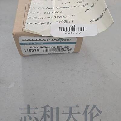 配件BALDOR BUSHING 119576 NEW议价
