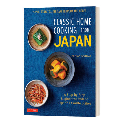 来自日本的经典家庭烹饪 英文原版 Classic Home Cooking from Japan 精装 英文版 进口英语原版书籍