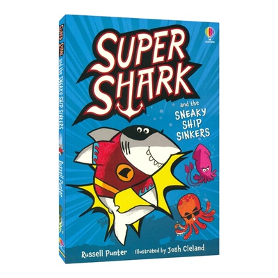 【自营】Supershark and the Sneaky Ship Sinkers 解谜故事 超级鲨鱼与狡猾的沉船者 儿童推理探险绘本读物 漫画故事 英文原版