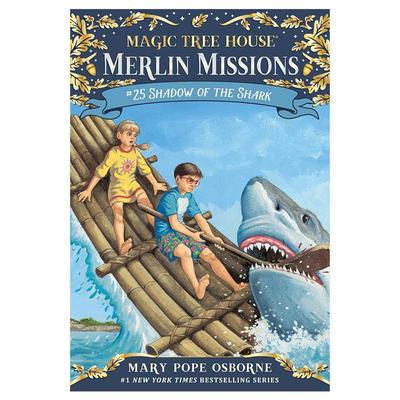 现货 英文原版 神奇树屋：梅林任务25：鲨鱼的影子 Magic Tree House? Merlin Missions: Shadow of the Shark