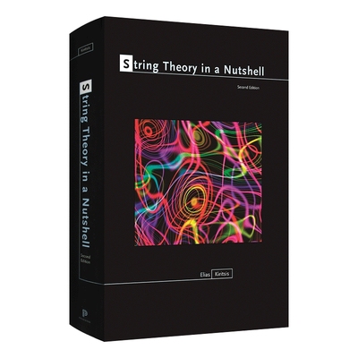 英文原版 String Theory in a Nutshell 简而言之的弦理论 第二版 精装 英文版 进口英语原版书籍