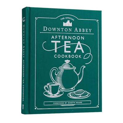 英文原版 The Official Downton Abbey Afternoon Tea Cookbook 唐顿庄园官方下午茶书 英文版 进口英语原版书籍