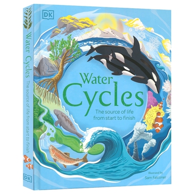 DK Water Cycles 水循环 水知识 儿童百科图解指南 大自然地理动植物科普 精装 英文原版进口图书