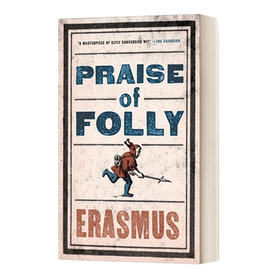 英文原版 Praise of Folly 愚人颂 伊拉斯谟经典名著 Alma Classics 英文版 进口英语原版书籍
