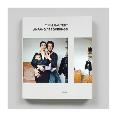 【预售】蒂姆·劳特特：开始英文摄影摄影师专辑进口原版外版书精装14岁以上Timm Rautert: Anfang/Beginnings Timm Rautert Ste