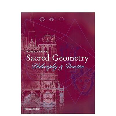 【现货】神圣几何：哲学与实践 Sacred Geometry: Philosophy and Practice 原版英文社会科学进口原版善本图书