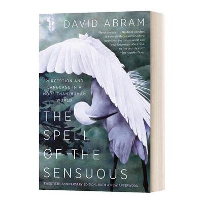 感官的咒语 英文原版 The Spell of the Sensuous 英文版 DAVID ABRAM 进口英语原版书籍
