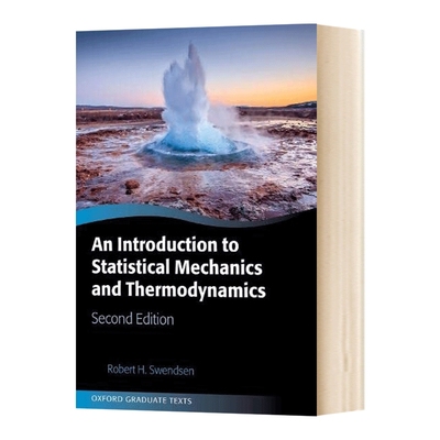 英文原版 An Introduction to Statistical Mechanics and Thermodynamics 统计力学与热力学概论 第二版 英文版 进口英语原版书