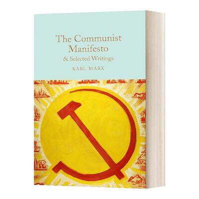 英文原版 The Communist Manifesto and Selected Writings 共产党宣言和马克思作品选集 精装麦克米伦收藏馆系列 英文版 进口书籍