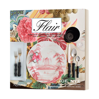 英文原版 Flair Exquisite Invitations  Lush Flowers  and Gorgeous Table Settings 英文版 进口英语原版书籍