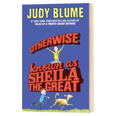 正版 Otherwise Known as Sheila the Great 福吉系列 了不起的谢拉儿童小说