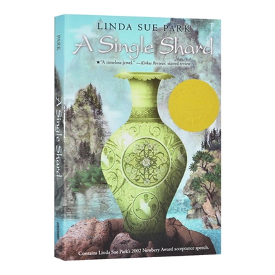 碎瓷片 英文原版 A Single Shard 青瓷碎片 纽伯瑞金奖 Linda Sue Park 琳达休帕克 儿童文学小说 英文版进口英语书籍