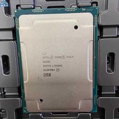 议价IntelXeonGold6252NCPU至强金牌服务器处理器24核心48线程适