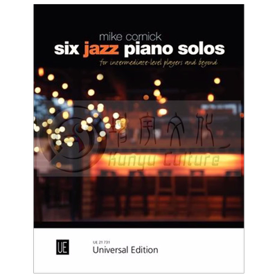 科尼克 六首爵士风格钢琴作品 钢琴独奏 维也纳UE原版乐谱书 Mike Cornick Six Jazz Piano Solos for piano UE21731