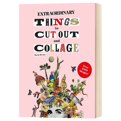 华研原版 剪裁和拼贴的非凡事物 英文原版 Extraordinary Things to Cut Out and Collage 拼贴风格技巧 英文版 进口英语书籍