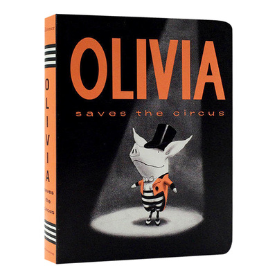 奥莉薇拯救马戏团 纸板书 Olivia Saves the Circus 凯迪克大奖 吴敏兰推荐 英文原版绘本 儿童英语图画故事书 英文版进口书籍