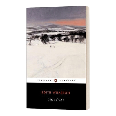 英文原版 Ethan Frome 伊坦 弗洛美 伊迪丝 华顿 企鹅黑经典 Penguin Classics 英文版 进口英语原版书籍