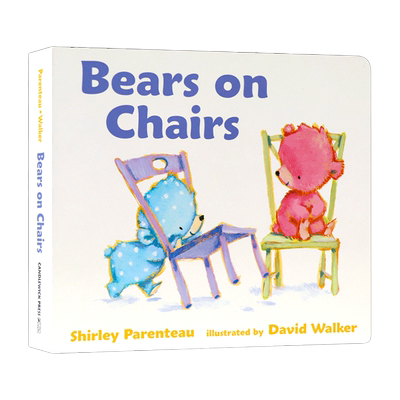 英文原版 Bears on Chairs 在椅子上的小熊 0-3岁幼儿儿童礼仪启蒙教育数数认知绘本 Shirley Parenteau 纸板书 英文版 进口书籍