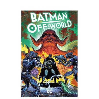 【现货】【DC Comics】蝙蝠侠异世界英文漫画进口原版书Batman: Off-World平装14岁以上Jason Aaron  Doug Mahnke