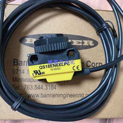 议价美国BANNER邦纳全新原装正品QS18EN6XLPC透明玻璃瓶物体感测