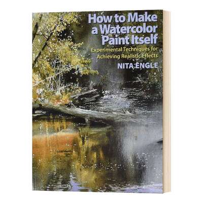 如何制作水彩颜料本身 How to Make a Watercolor Paint Itself 英文原版水彩画技巧教程 英文版进口英语读物书籍