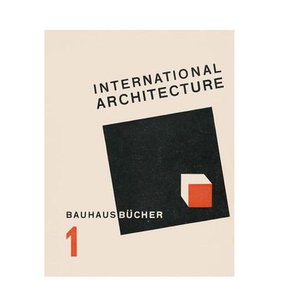 【预售】国际化建筑设计英文建筑设计进口原版书精装【Bauhausbücher 1】International Architecture Walter Gropius著Lars Mu