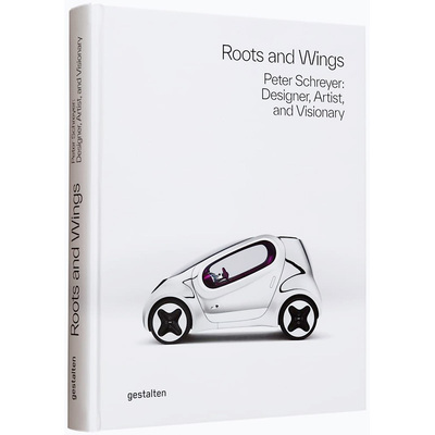 【现货】 Roots and Wings  《根与翼》彼得·希瑞尔:设计师、艺术家和幻想家 英文原版图书籍进口正版 Gestalten 汽车工业产品设