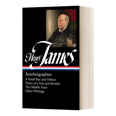 英文原版 Henry James Autobiographies LOA #274 亨利·詹姆斯 自传 精装 英文版 进口英语原版书籍