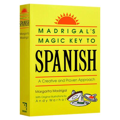 西班牙语学习法宝 英文原版 Madrigal's Magic Key To Spanish