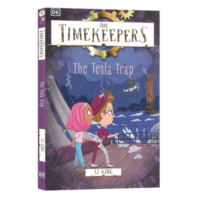 DK 时间守护团 特斯拉陷阱英文原版 The Timekeepers The Tesla Trap 守护者系列历史主题儿童冒险章节桥梁故事书进口书籍