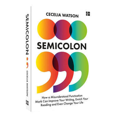 Semicolon分号：被误解的标点符号如何提升你的写作？ 英文原版
