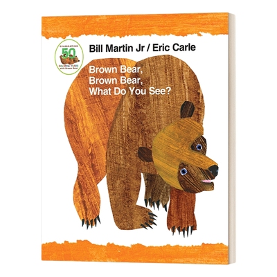 英文原版绘本 Brown Bear Brown Bear What Do You See 棕熊 棕熊 你看到了什么 50 周年纪念版纸板书 英文版 进口英语原版书籍