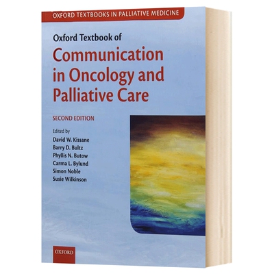 华研原版 肿瘤学和姑息治疗 英文原版 Oxford Textbook of Communication in Oncology and Palliative Care英文原版 进口英语书籍