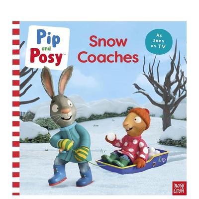 【预售】Pip and Posy: Snow Coaches: TV tie-in picture book，皮普和波西：雪地教练