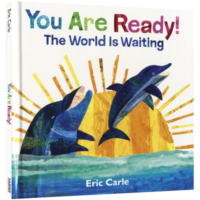You Are Ready! The World Is Waiting 你准备好了！世界在等你 Eric Carle 卡尔爷爷经典绘本 儿童英语故事绘本 英文原版进口图书