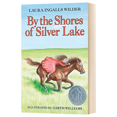 银湖岸边 英文原版儿童小说 By the Shores of Silver Lake 纽伯瑞银奖 世界儿童文学经典 课外读物 小木屋系列 进口英语书籍