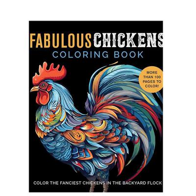 【预售】神奇小鸡 着色书英文儿童趣味进口原版外版书平装3-6周岁Fabulous Chickens Coloring Book: Color the Fanciest Chicke