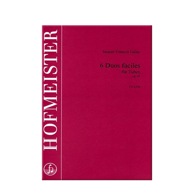 嘎赖 简易二重奏六首OP41 两支大号 德国霍夫曼斯特 原版乐谱书 Gallay 6 Duos faciles for 2 tuba FH2390