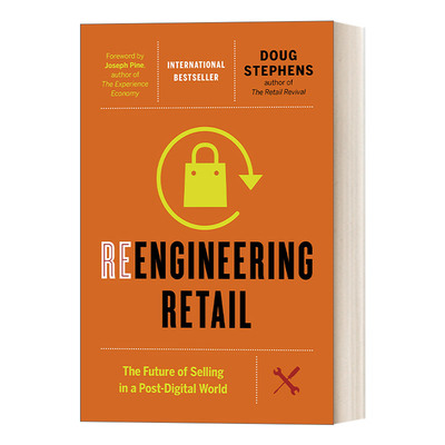 零售无界 英文原版 Reengineering Retail 新零售革命的未来 Doug Stephens 精装 英文版 进口英语原版书籍
