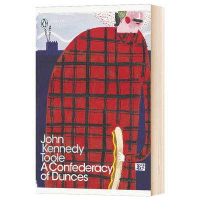 笨蛋联盟 英文原版 A Confederacy of Dunces 约翰肯尼迪图尔 普利策小说奖 英文版 进口原版英语书籍