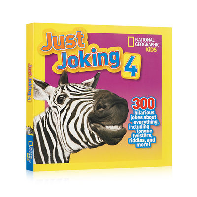 National Geographic Kids Just Joking #4 美国国家地理孩子们的玩笑话4 英文原版绘本 提升孩子阅读兴趣课外阅读书籍英语朗读书