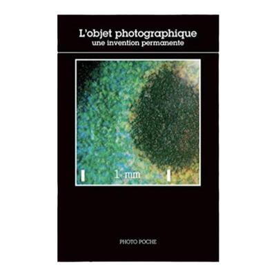 预售【法文版134】LObjet Photographique - Une Invention Permanente 摄影对象 - 永久发明 法国原版摄影黑皮书 华源时空