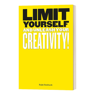 英文原版 Limit Yourself And Unleash Your Creativity设限解放你的创造力 自我提升与创造力经典励志书籍
